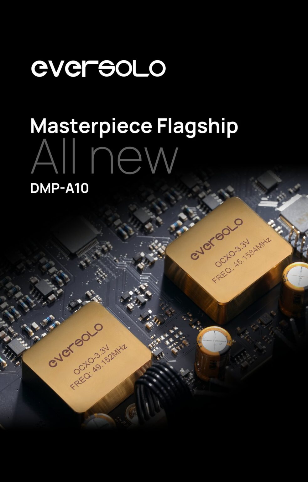 巨匠旗艦: Eversolo DMP-A10震撼登場 – MY-HiEND